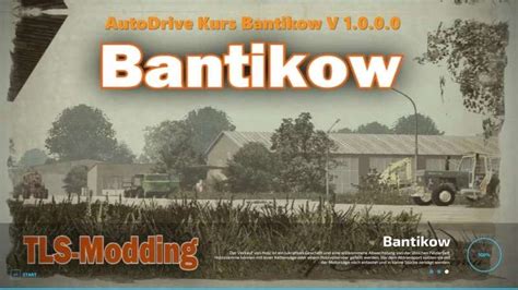 Cours AutoDrive FS22 Bantikow V1 1 0 0 Mod FS25 Mods FS22 Mods