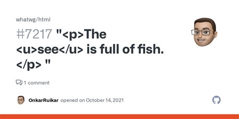 The See Is Full Of Fish Issue 7217 Whatwg Html GitHub
