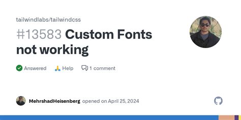 Custom Fonts Not Working · Tailwindlabs Tailwindcss · Discussion 13583 · Github