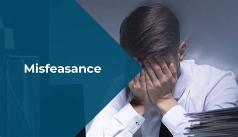 What Is Misfeasance