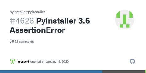PyInstaller AssertionError Issue Pyinstaller Pyinstaller GitHub