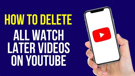 How To Delete All Watch Later Videos On Youtube In 2024 Youtube