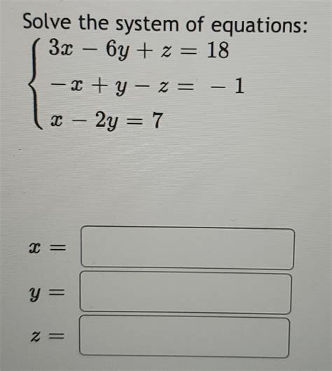 Solved Solve The System Of Equations