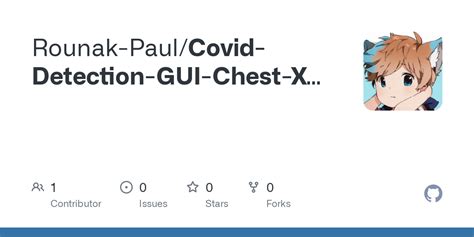 Github Rounak Paul Covid Detection Gui Chest X Ray