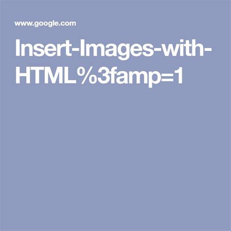 Insert Images With Html A Step By Step Guide