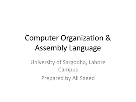 Ppt Computer Organization And Assembly Language Powerpoint Presentation Id3721733