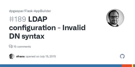 Ldap Configuration Invalid Dn Syntax · Issue 189 · Dpgasparflask