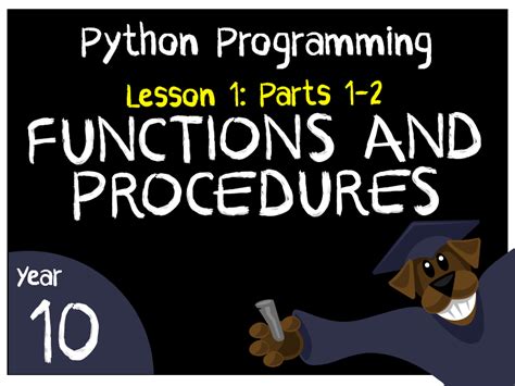 Python Programming Functions And Procedures Teaching Resources