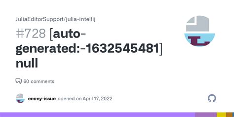 Auto Generated 1632545481 Null · Issue 728 · Juliaeditorsupport
