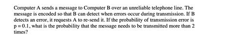 Solved Computer A Sends A Message To Computer B Over An