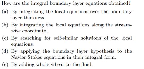 Solved How Are The Integral Boundary Layer Equations
