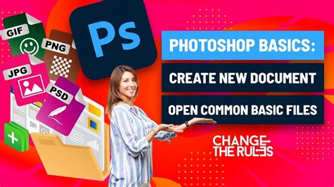 Photoshop Basics How To Create A New Document And Open Common Basic Files