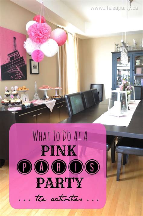 Paris Birthday Party Part One Party Activities And Decorations Via Lifeisapartyca Paris