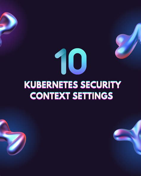 Kubernetes Security Settings By Eric Smalling And Matt Jarvis Ficca