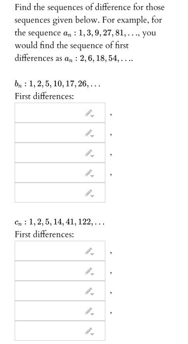 Solved Find The Sequences Of Difference For Those Sequences