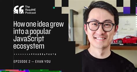 Video Github On Linkedin Evan You The Readme Podcast