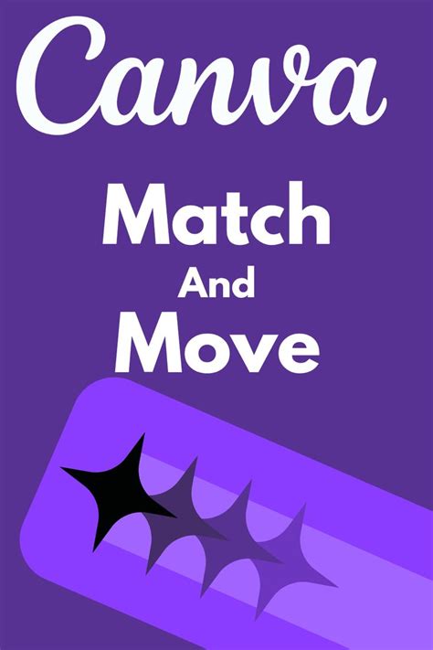 Canva For Beginners Match And Move Animations Tutorial In 2025 Animation Tutorial Canvas
