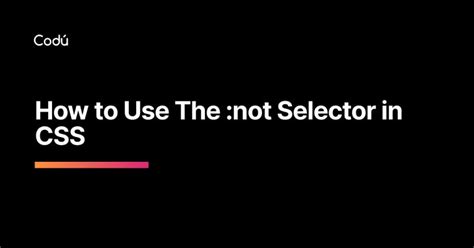 Niall Maher On Linkedin How To Use The Not Selector In Css