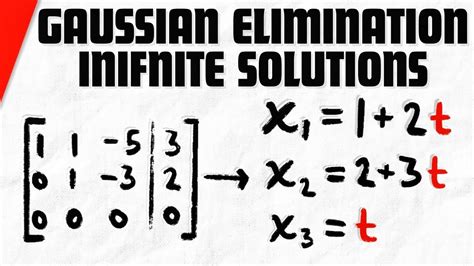 Gaussian Elimination With Infinitely Many Solutions Linear Algebra