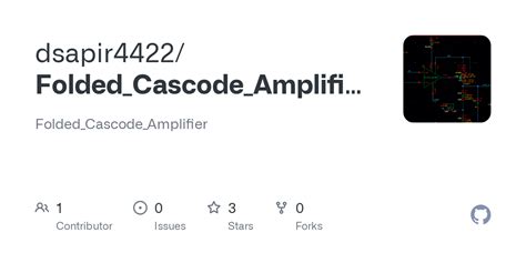 GitHub Dsapir Folded Cascode Amplifier Folded Cascode Amplifier