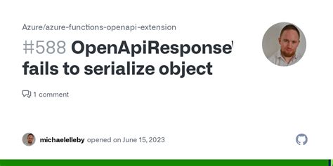 Openapiresponsewithbody Fails To Serialize Object · Issue 588 · Azure