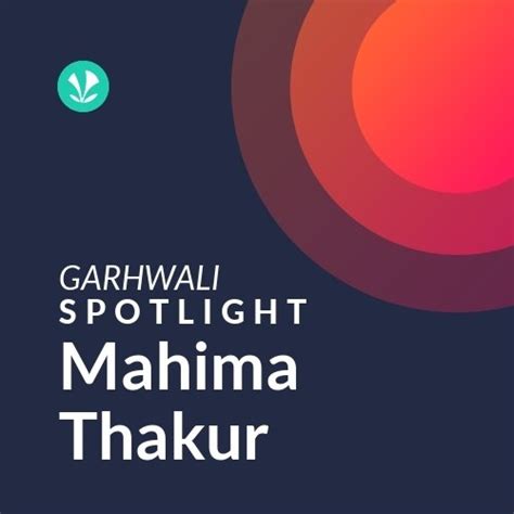 Mahima Thakur Spotlight Latest Garhwali Songs Online Jiosaavn