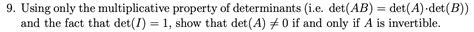 Solved 9 Using Only The Multiplicative Property Of
