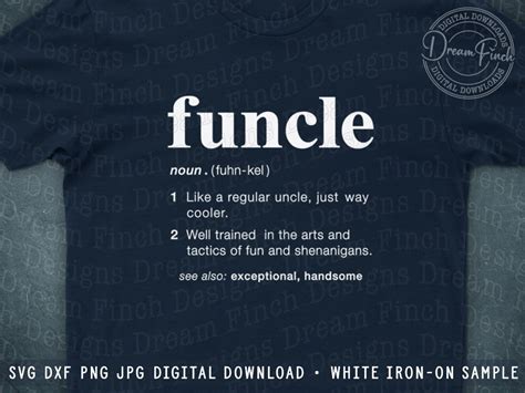 Funcle Svg Png  Dxf For Fun Uncle T Shirt • Funcle Dictionary