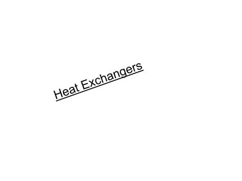 PPT Heat Exchangers PowerPoint Presentation Free Download ID