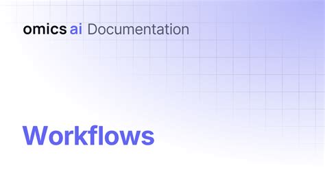 Workflows Documentation