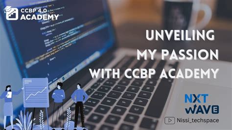 Unveiling My Passion With Ccbp Academy Nxtwave Ccbp Academy 1st Video Introduction Youtube