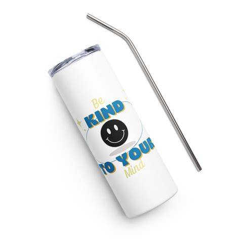 Be Kind To Your Mind Stainless Steel Tumbler Breaking Taboo