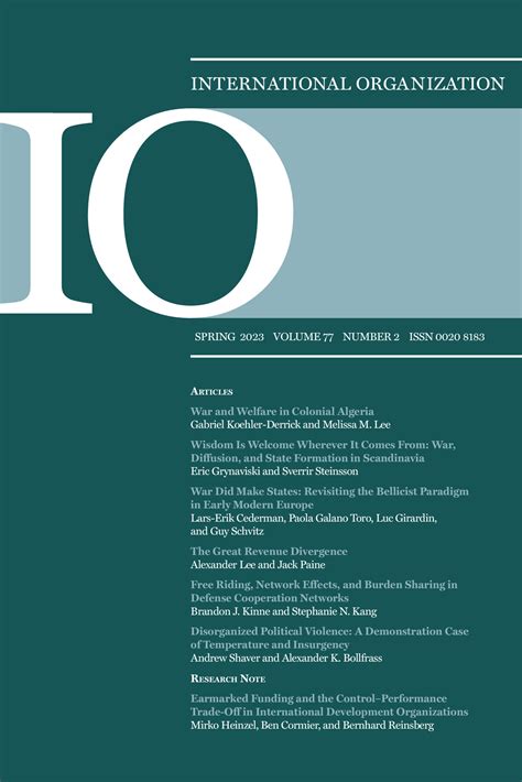 International Organization Volume 77 Issue 2 Cambridge Core