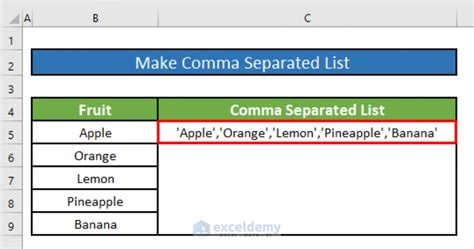 How To Make A Comma Separated List In Excel 5 Methods Exceldemy
