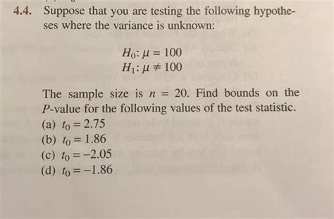 Solved Suppose That You Are Testing The Following Hypotheses