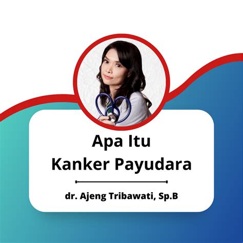 Apa Itu Kanker Payudara Dhpclinic