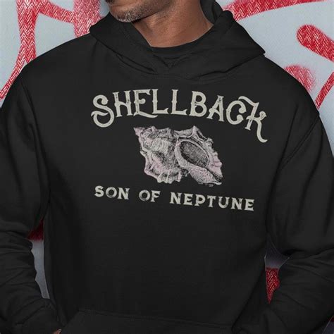 Shellback Son Of Neptune Sailors Whove Crossed The Equator Hoodie
