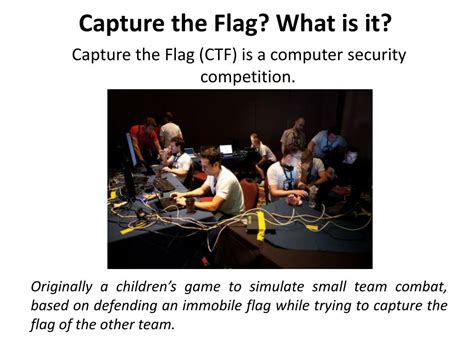 Ppt Capture The Flag Ctf Powerpoint Presentation Free Download Id6980954