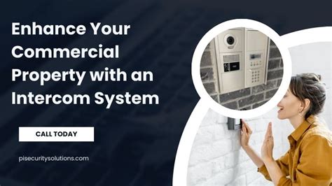 Essential Tips To Secure Your Commercial Property With An Intercom System Pi Security Solutions