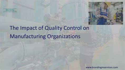 Ppt Strategies To Improve Quality Control In Manufacturing With Bms Powerpoint Presentation