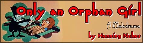 Only An Orphan Girl Tea Tree Players Tasa Online