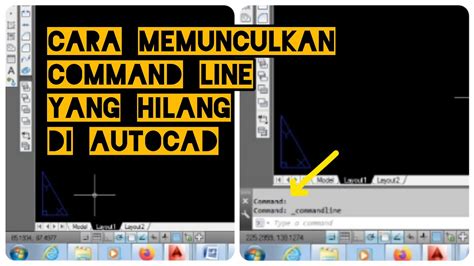 Cara Memunculkan Command Line Yang Hilang Di Autocad Youtube