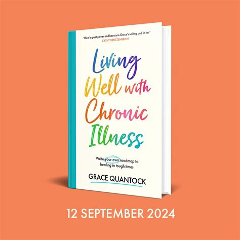 Living Well With Chronic Illness Introducing My New Book — Grace Quantock