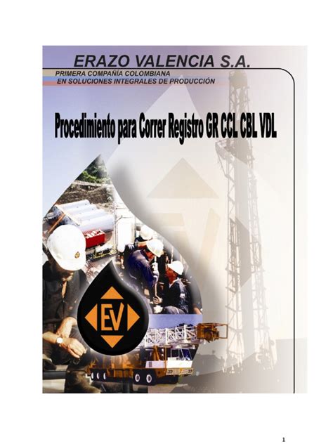 Procedimiento Para Correr Un Registro Gr Ccl Cbl Vdl Electrónica
