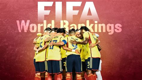 Así Quedaría La Selección Colombia En El Ranking Fifa Tras Disputarse