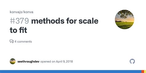 Methods For Scale To Fit · Issue 379 · Konvajskonva · Github