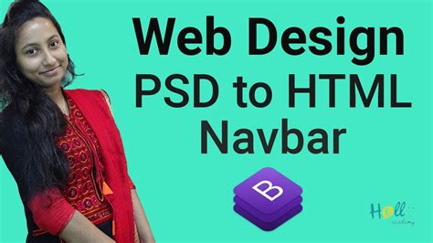 Bootstrap Basic Tutorial 2018 Bangla Part 5 Psd To Htmlnavbar Web Design Bangla Tutorial