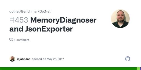 Memorydiagnoser And Jsonexporter Issue Dotnet Benchmarkdotnet Github