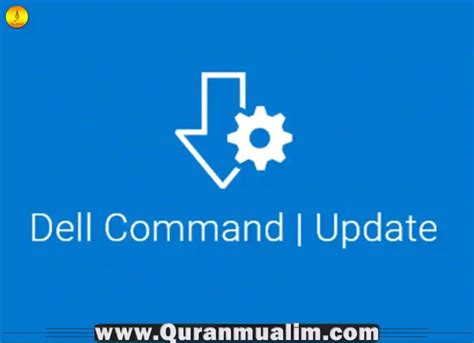 dell command update download quran mualim 2025