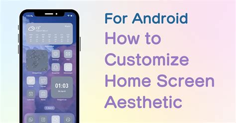 How To Customize Android Home Screen Aesthetic Widgetclub